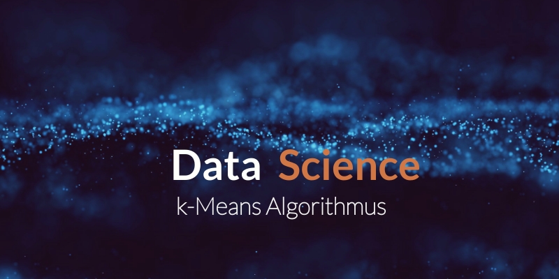 Einführung in den k-Means Algorithmus: Entdecken Sie die Magie der ...